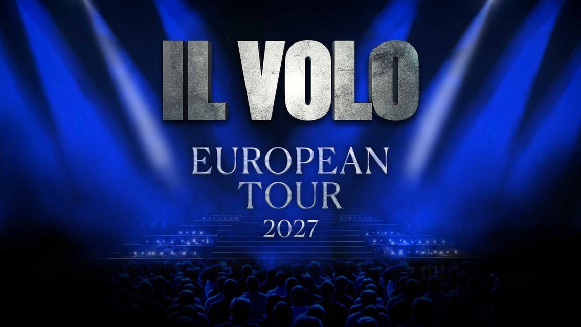 IL VOLO concerto a Prague, O2 arena - 18 ott 2027 20:00 - Biglietti